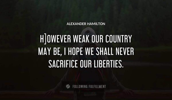 The Best Alexander Hamilton Quotes
