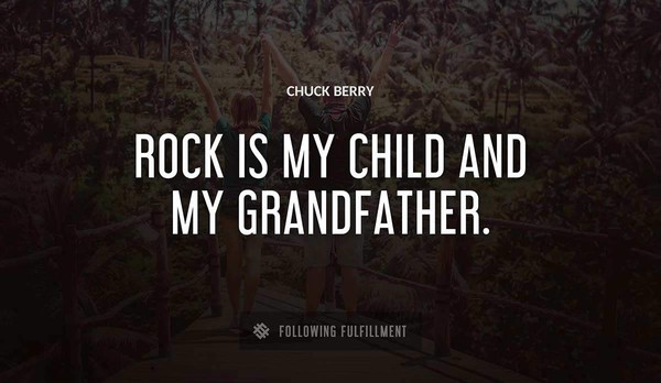 The Best Chuck Berry Quotes