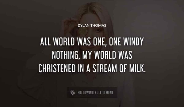 The Best Dylan Thomas Quotes