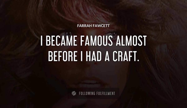 The Best Farrah Fawcett Quotes