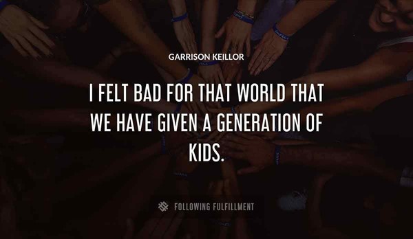 The Best Garrison Keillor Quotes