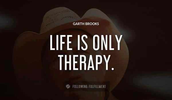 The Best Garth Brooks Quotes