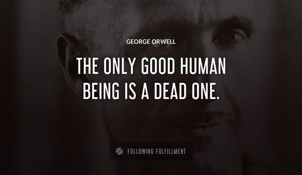 The Best George Orwell Quotes