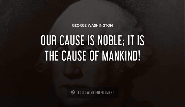The Best George Washington Quotes