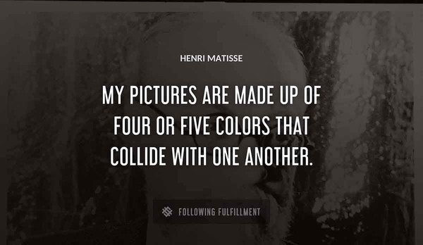 The Best Henri Matisse Quotes