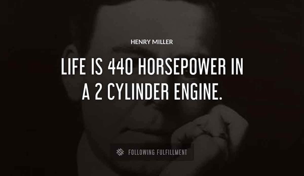The Best Henry Miller Quotes