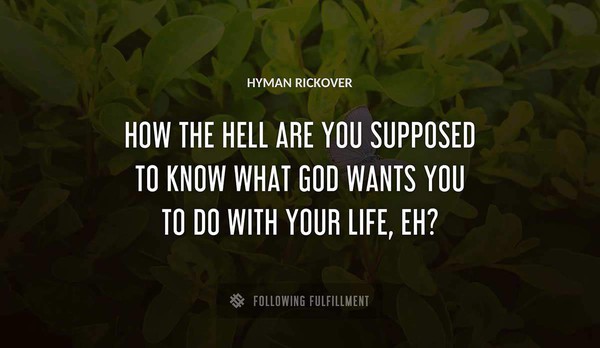 The Best Hyman Rickover Quotes