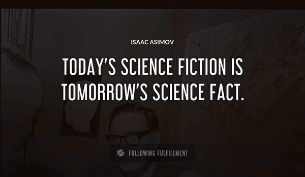 The Best Isaac Asimov Quotes