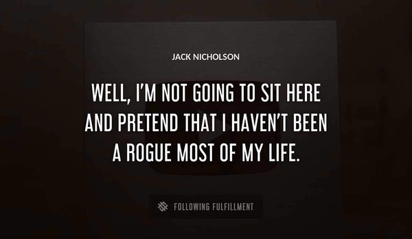 The Best Jack Nicholson Quotes
