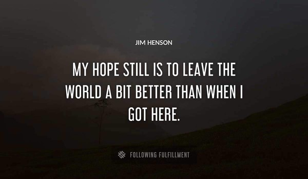 The Best Jim Henson Quotes