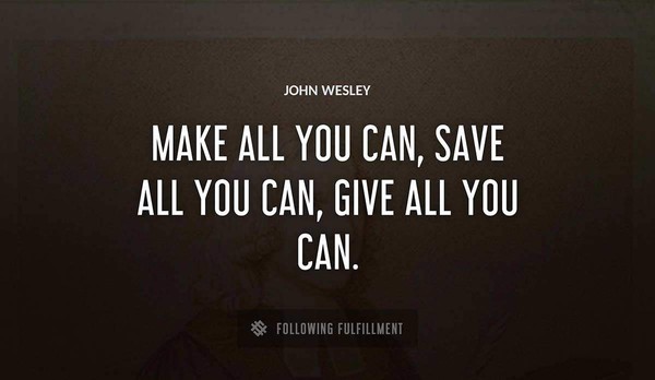 The Best John Wesley Quotes