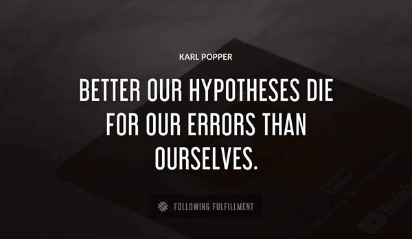 The Best Karl Popper Quotes