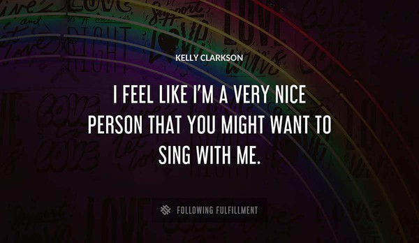 The Best Kelly Clarkson Quotes