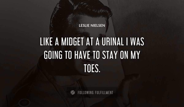 The Best Leslie Nielsen Quotes