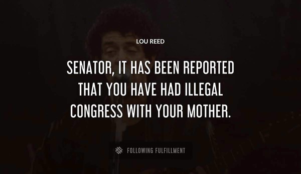 The Best Lou Reed Quotes