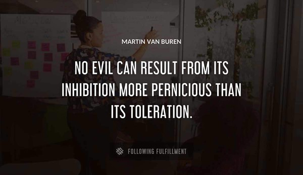 The Best Martin Van Buren Quotes