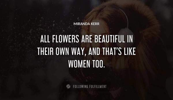 The Best Miranda Kerr Quotes