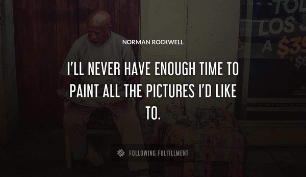 The Best Norman Rockwell Quotes