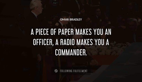 The Best Omar Bradley Quotes