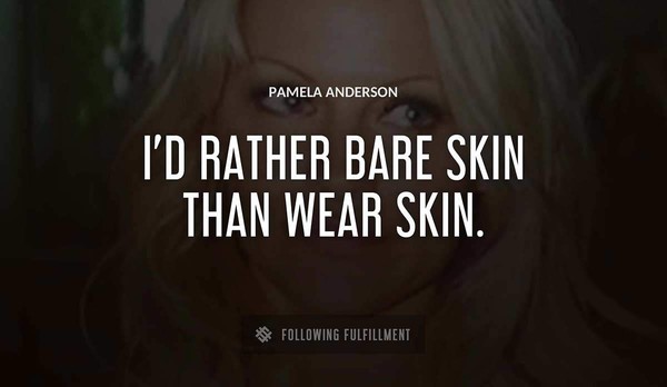 The Best Pamela Anderson Quotes