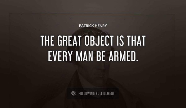 The Best Patrick Henry Quotes