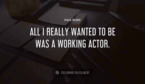 The Best Paul Rudd Quotes
