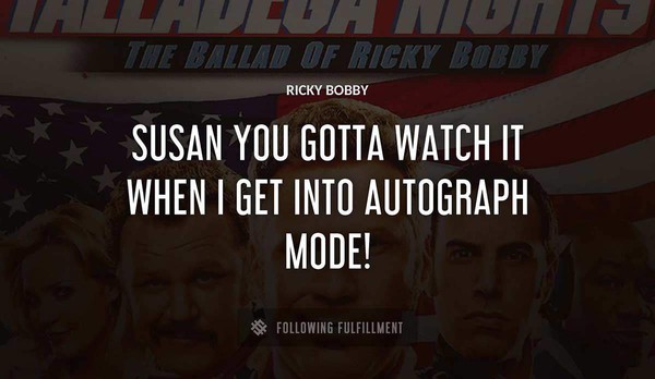The Best Ricky Bobby Quotes