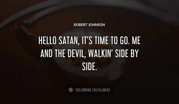 The Best Robert Johnson Quotes