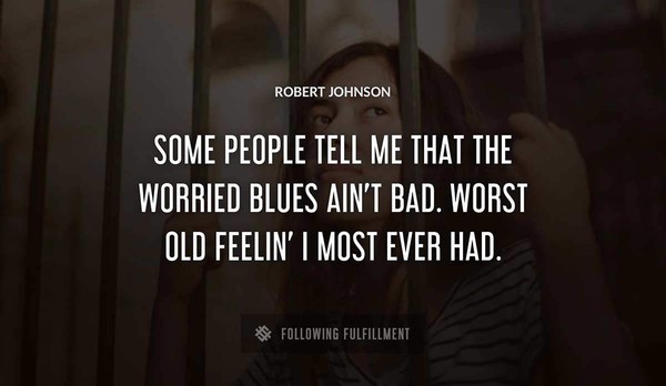 The Best Robert Johnson Quotes