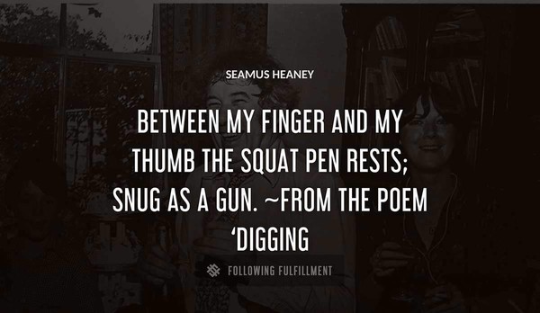 The Best Seamus Heaney Quotes