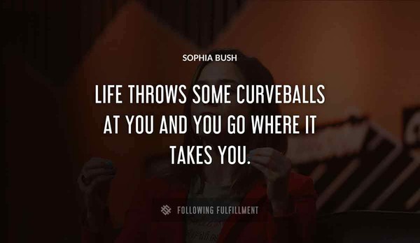 The Best Sophia Bush Quotes