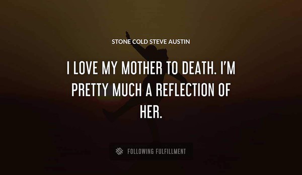The Best Stone Cold Steve Austin Quotes