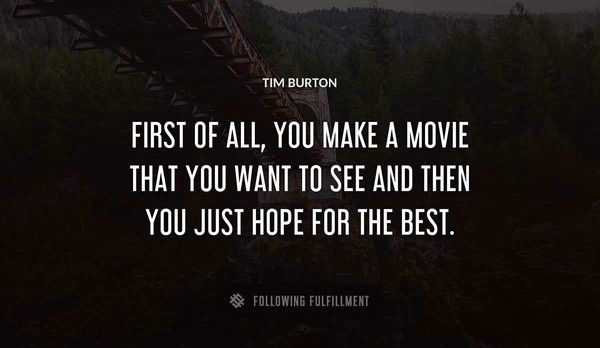 The Best Tim Burton Quotes