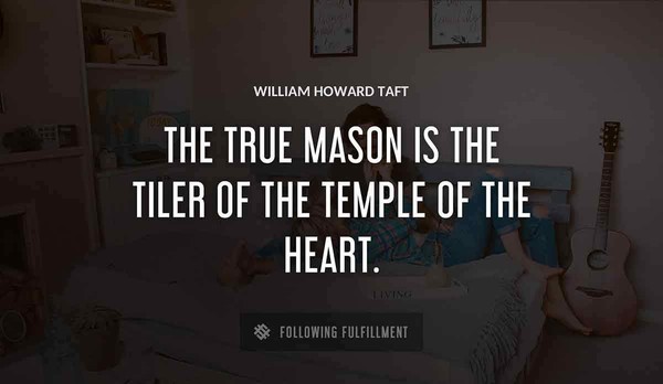 The Best William Howard Taft Quotes