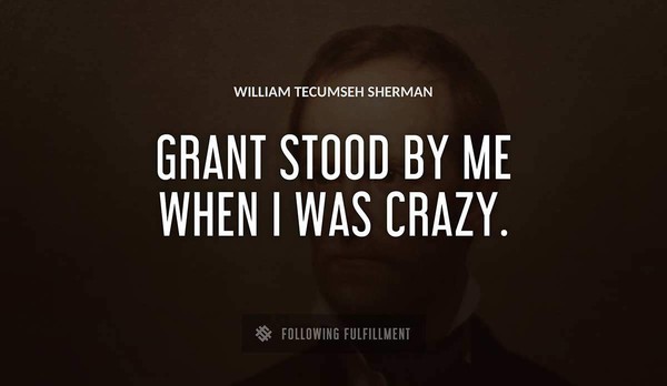 The Best William Tecumseh Sherman Quotes